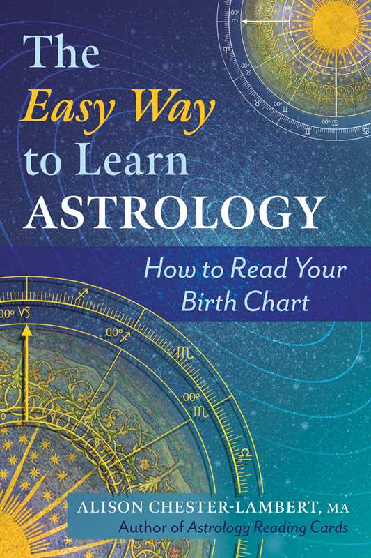 Easy Way to Learn Astrology by Alison Chester-Lambert – Midnight Sun
