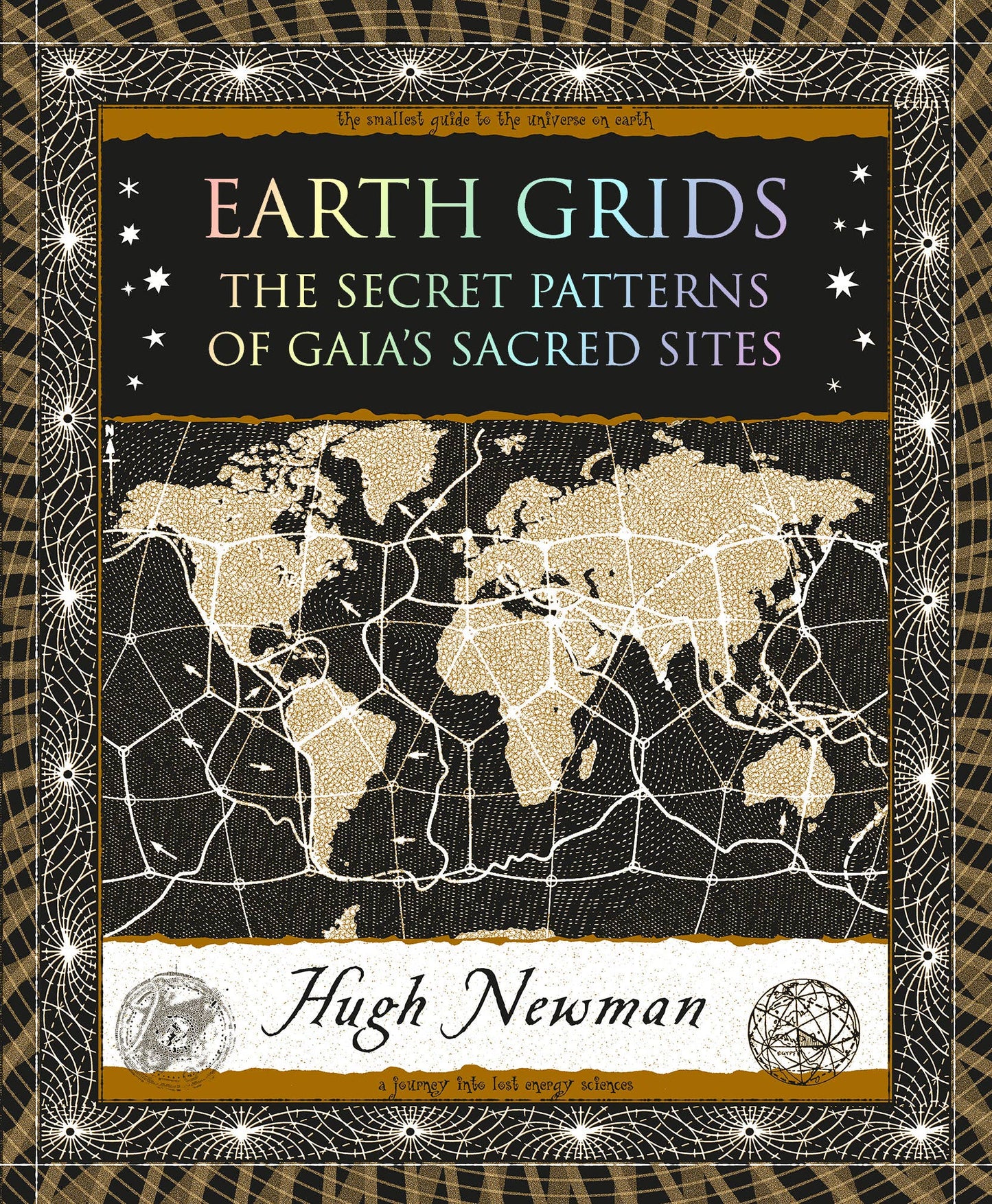 Earth Grids: The Secret Patterns of Gaia's Sacred Sites – Midnight Sun